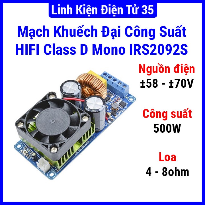 Mạch khuếch đại công suất HIFI Class D Mono IRS2092S 500W, được sử dụng trong hầu hết các thiết ...