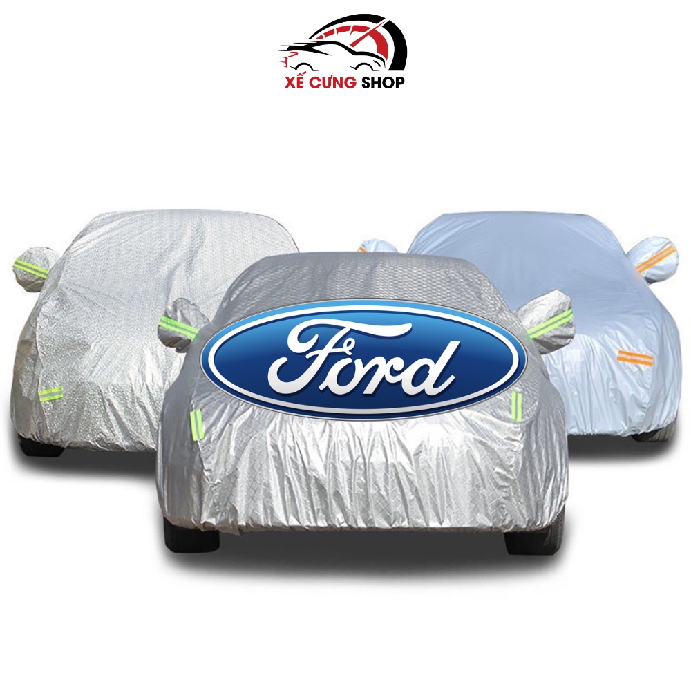 Bạt phủ xe ô tô FORD Territory,Everest,Ranger,Focus,Fiesta,...bạt phủ 3 lớp chống xước có kháo ...
