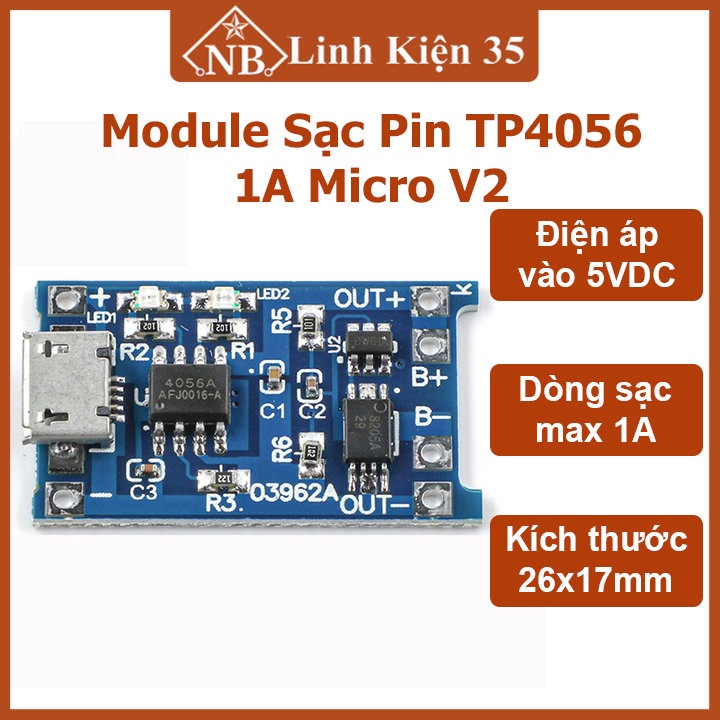 Mạch sạc Pin Lithium TP4056 1A Micro USB V2, bảo vệ mạch, đèn hiển thị ...