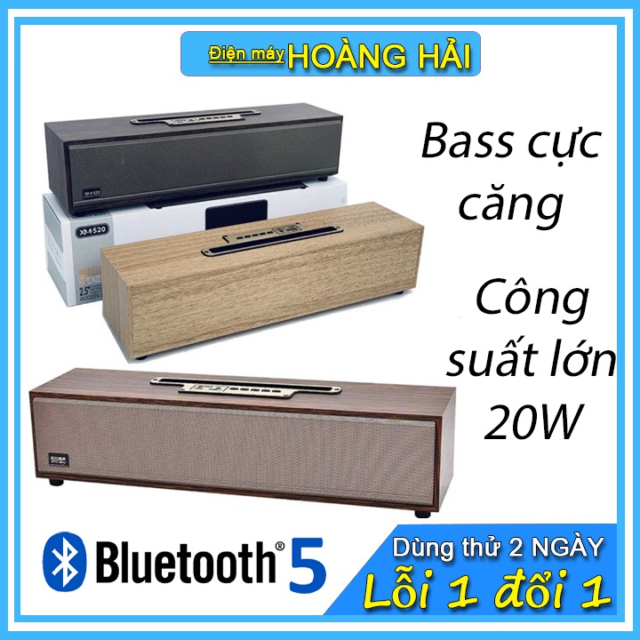 Loa bluetooth XM-520, 20W, vỏ gỗ sang trọng, công suất lớn, âm bass ấm, bảo hành 12 tháng ...