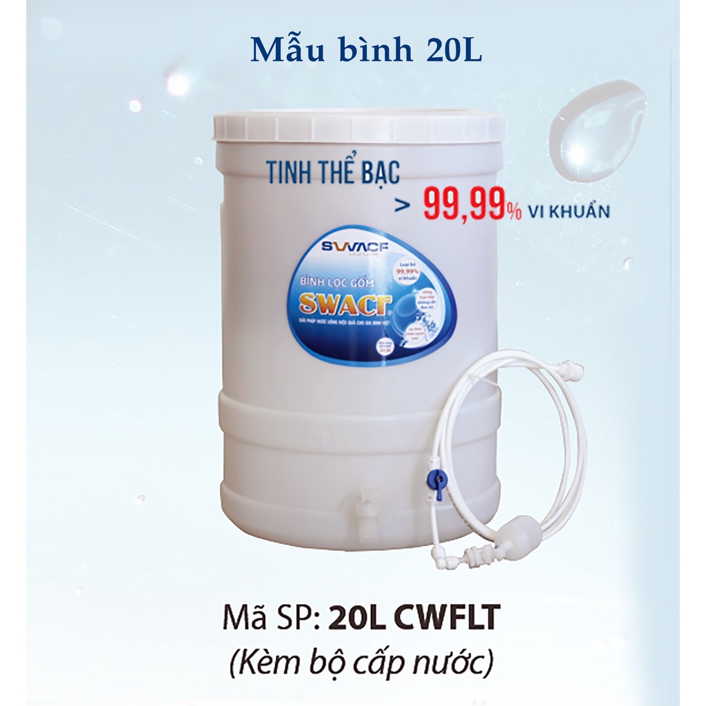 Bình lọc nước SWACF - 20L - Lõi lọc gốm phủ Tinh Thể Bạc diệt khuẩn | Shopee Việt Nam