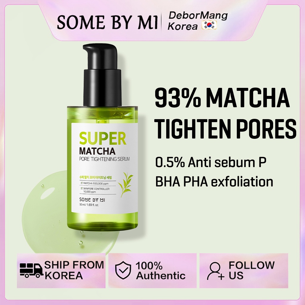 SOMEBYMI Super Matcha Pore Tightening Serum, 50ml | Shopee Việt Nam