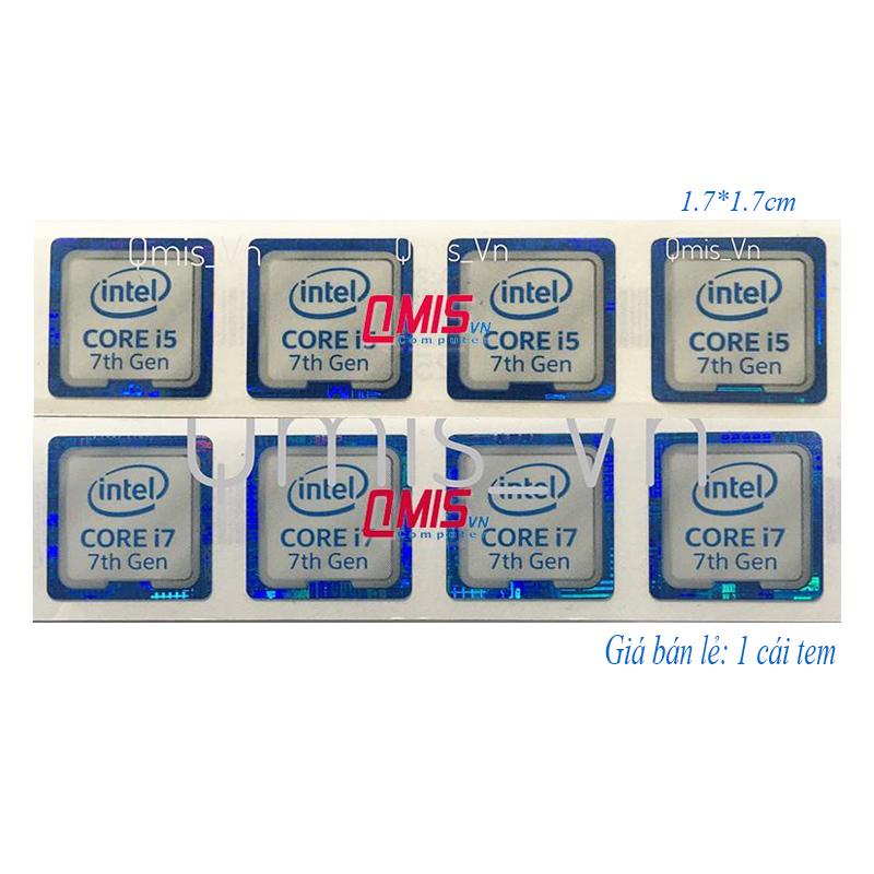 01 CÁI TEM LOGO INTEL CORE I5 I7 THẾ HỆ 7, GEN 7 - TEM CPU INTEL DÁN ...