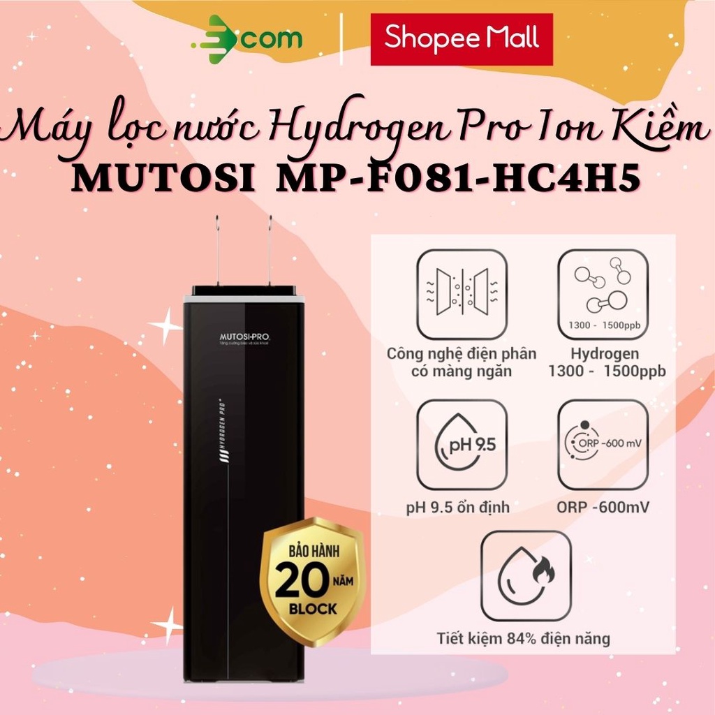 Máy lọc nước Hydrogen Plus Ion Kiềm Mutosi MP-F081-HC4H5 | Shopee Việt Nam