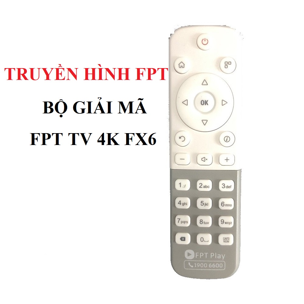 Remote điều khiển đầu thu TRUYỀN HÌNH FPT TV 4K FX6 bộ giải mã đời 2021 ...