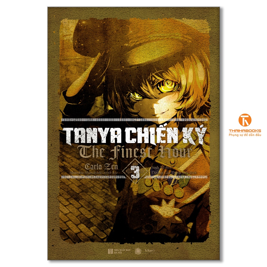 Sách Tanya chiến ký 3 - The finest hour (Bản thường) - Bản Quyền ...
