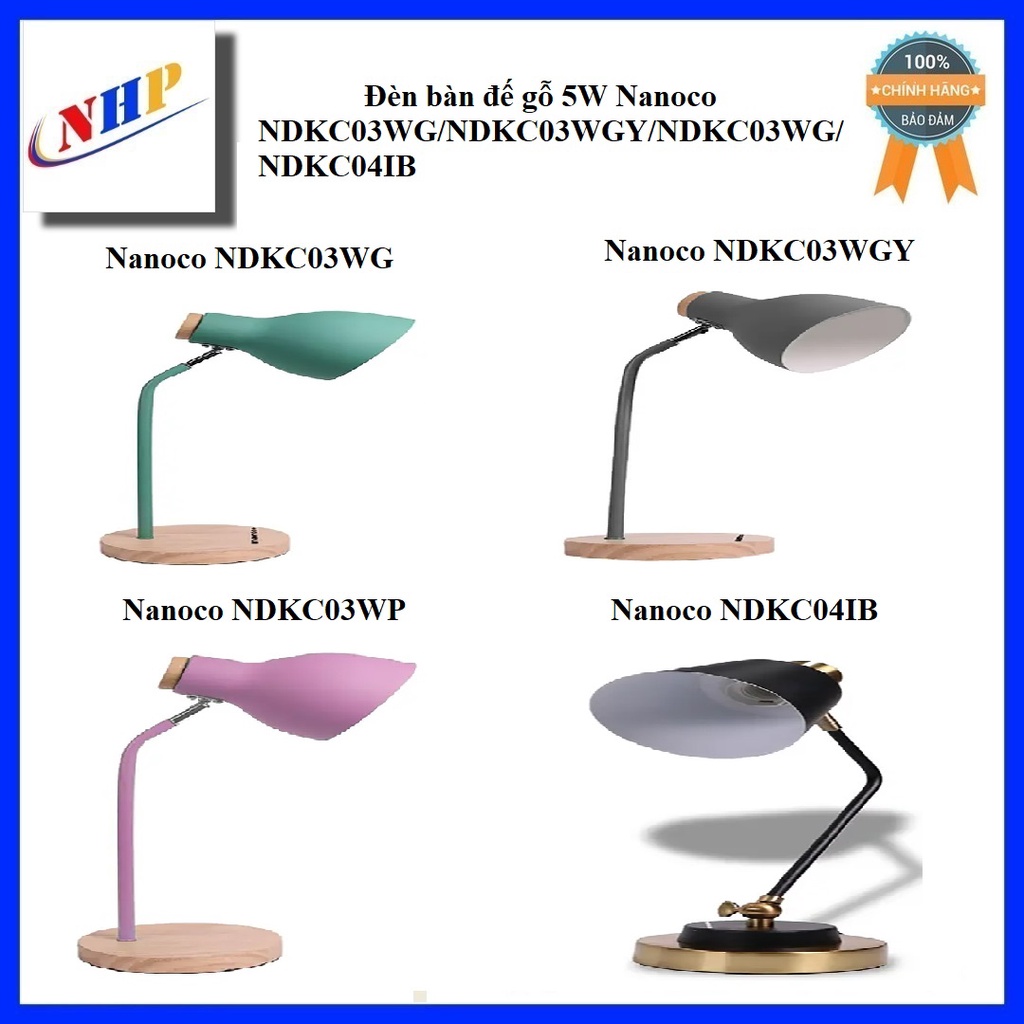 Đèn bàn đế gỗ 5W Nanoco NDKC03WG/NDKC03WGY/NDKC03WP/NDKC04IB | Shopee ...