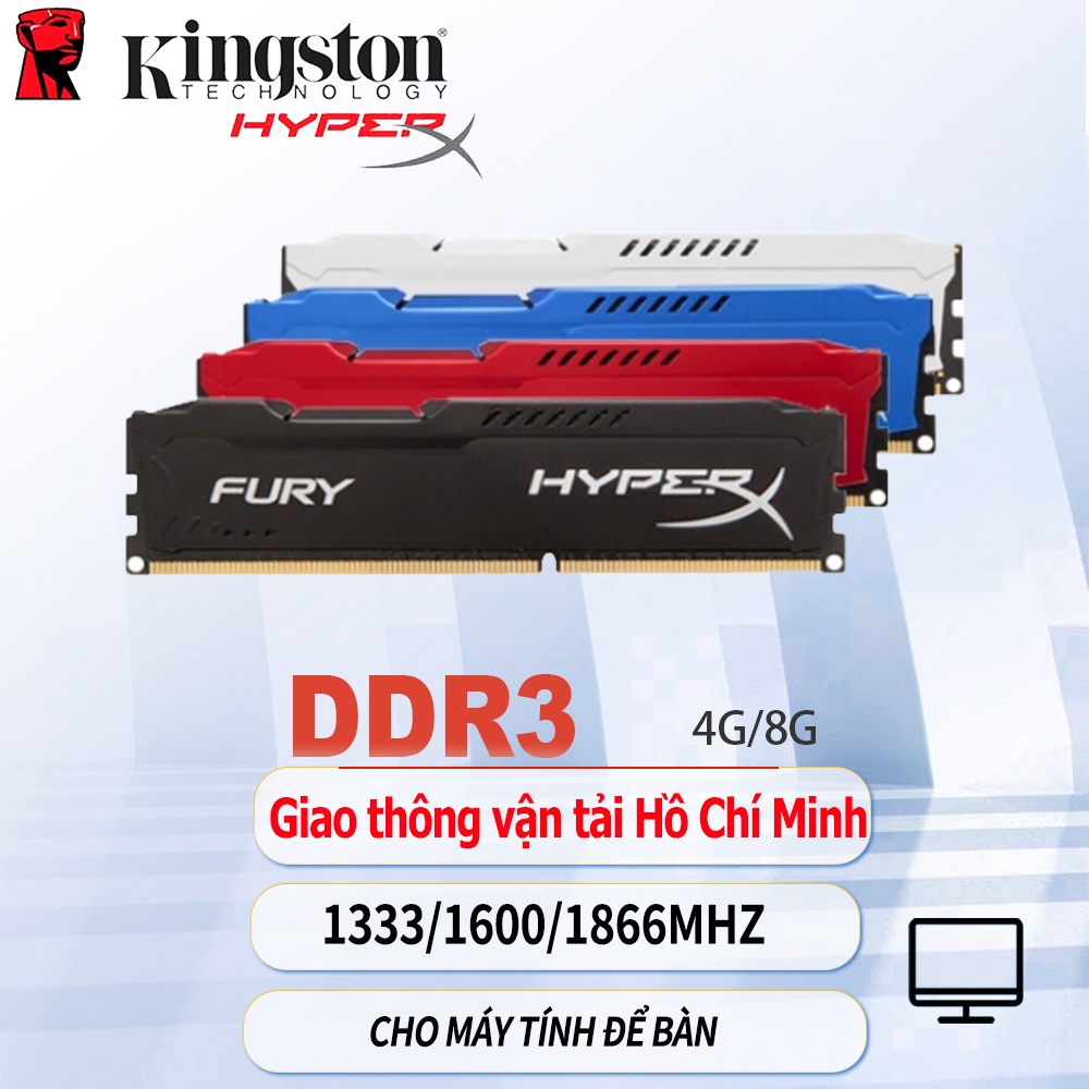 (Gửi bởi Hồ Chí MInh) Kingston Hyperx Fury DDR3 4GB 8GB 1333MHz 1666MHZ 1866MHZ 1.5V RAM máy ...