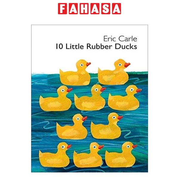 10 Little Rubber Ducks Board Book (World of Eric Carle) | Shopee Việt Nam
