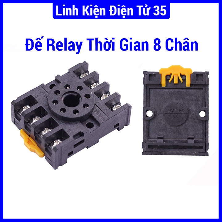 Đế Relay Timer thời gian 8 chân được dùng cho các loại bộ định dạng ...