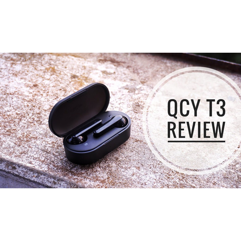 Tai nghe Bluetooth QCY T3 TWS Cảm Ứng Điều Khiển Bluetooth V5.0 | Shopee Việt Nam