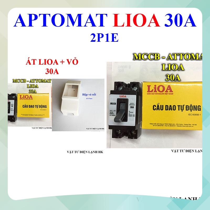 Át atomat Lioa 30A kèm vỏ, không vỏ CB aptomat MCCB attomat cầu dao ...