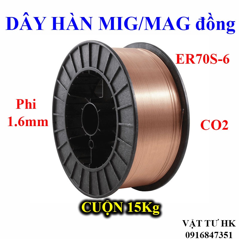 Dây hàn đồng Mig Mag CO2 ER70S-6 AWS A5.18 phi 1.6 mm (Cuộn 15Kg) Welding Wire hồ quang điện khí ...