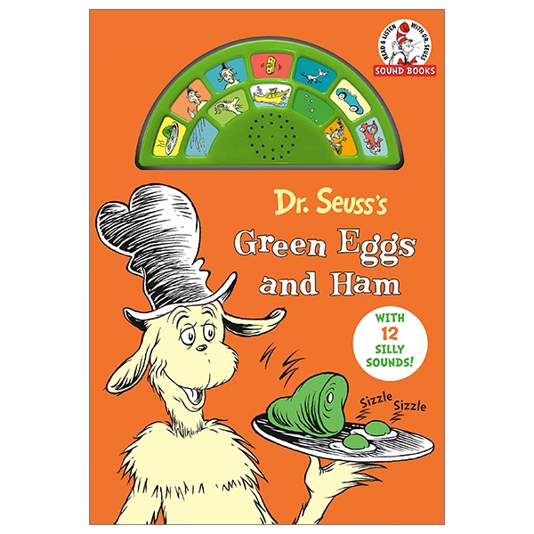 Dr. Seuss's Green Eggs And Ham: With 12 Silly Sounds! (Dr. Seuss Sound ...