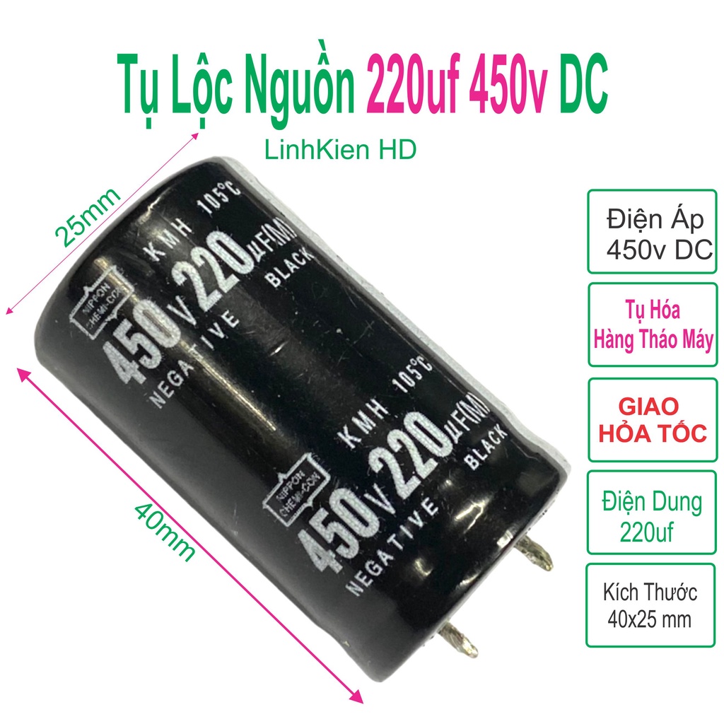 Tụ lộc nguồn 220uF 450V tháo máy chân cứng (25x40mm) - LinhKien HD | Shopee Việt Nam