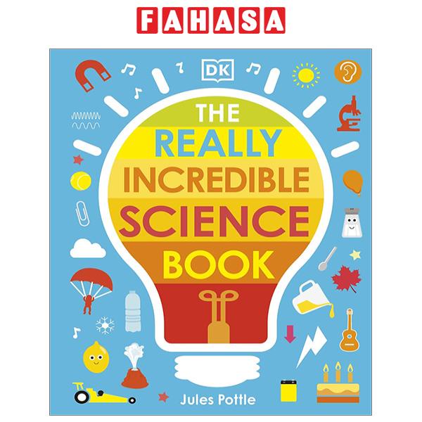 The Really Incredible Science Book (My Really Fun Maths And Science ...
