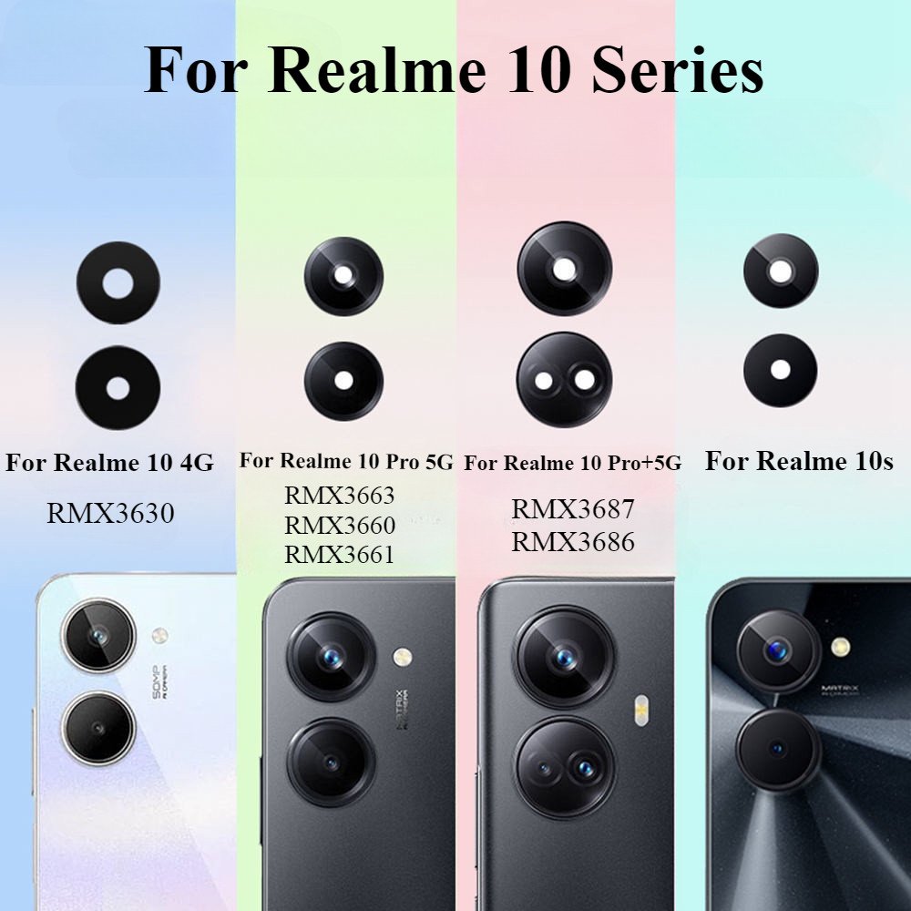 1 Chiếc Phía Sau Camera Kính Ống Kính Cho Realme 10 Pro + Plus 5G 10S ...