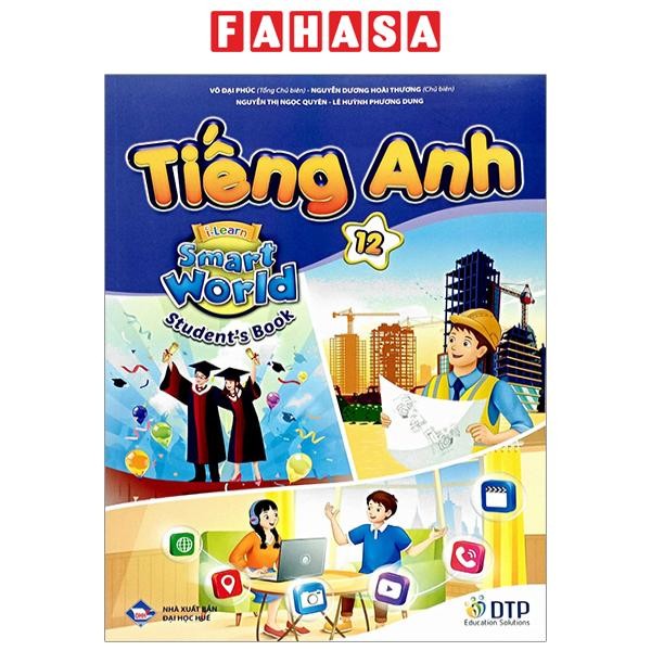 Sách Tiếng Anh 12 I-Learn Smart World - Student's Book (Chuẩn) | Shopee Việt Nam