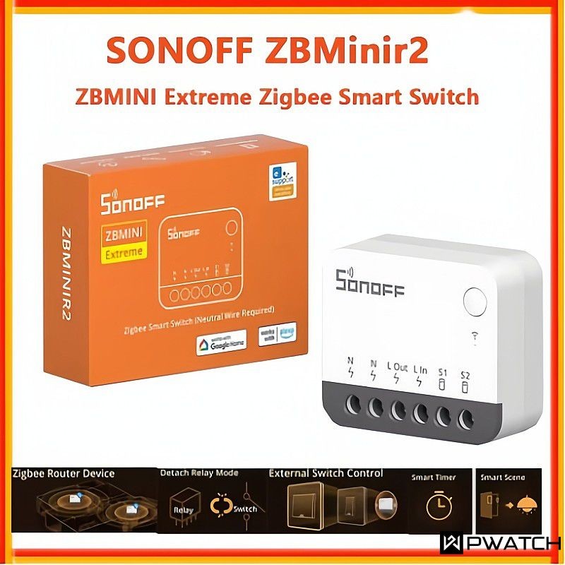Sonoff Zbminir2 Extreme Zigbee 3.0 Công tắc thông minh Kích thước nhỏ ...