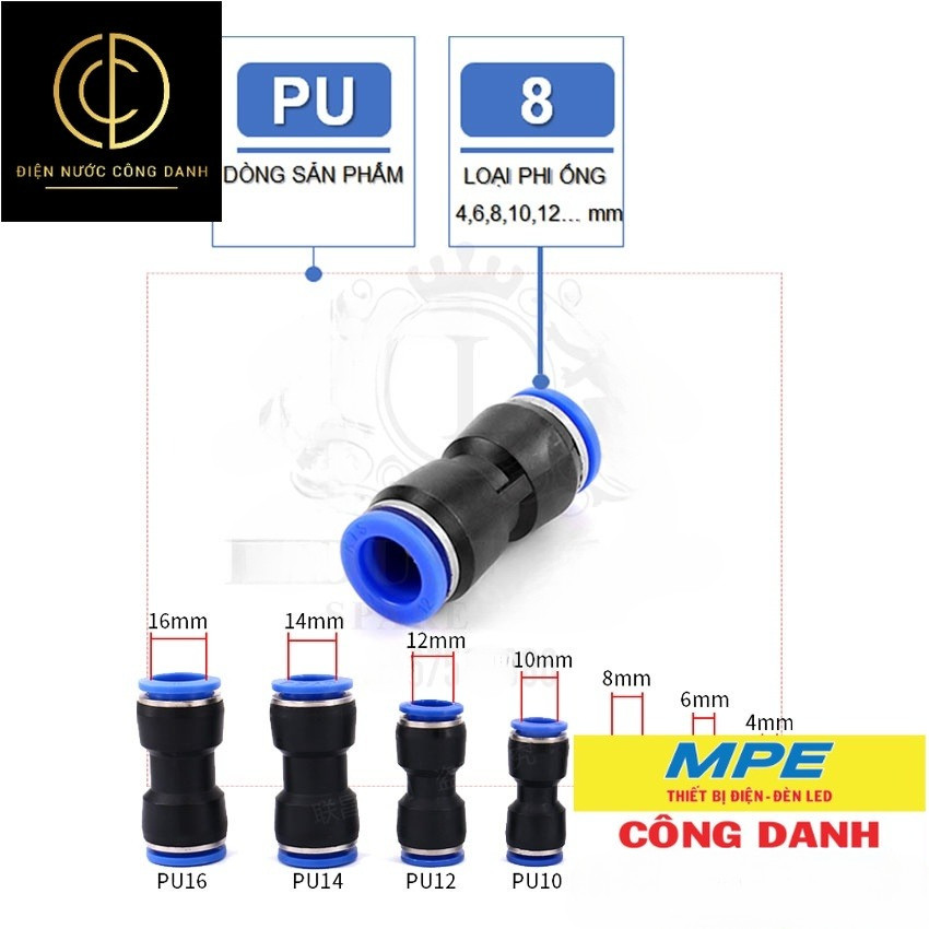 Đầu nối ống nhanh PU4 PU6 PU8 PU10 PU12 PU14 PU16. Măng sông nối nhanh ...