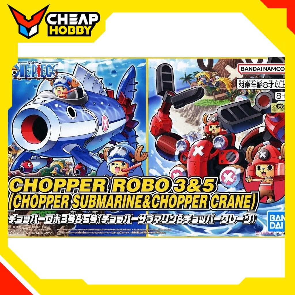 Mô Hình Lắp Ráp CHOPPER ROBOT 3 & 5 - CHOPPER SUBMARINE & CHOPPER CRANE ...