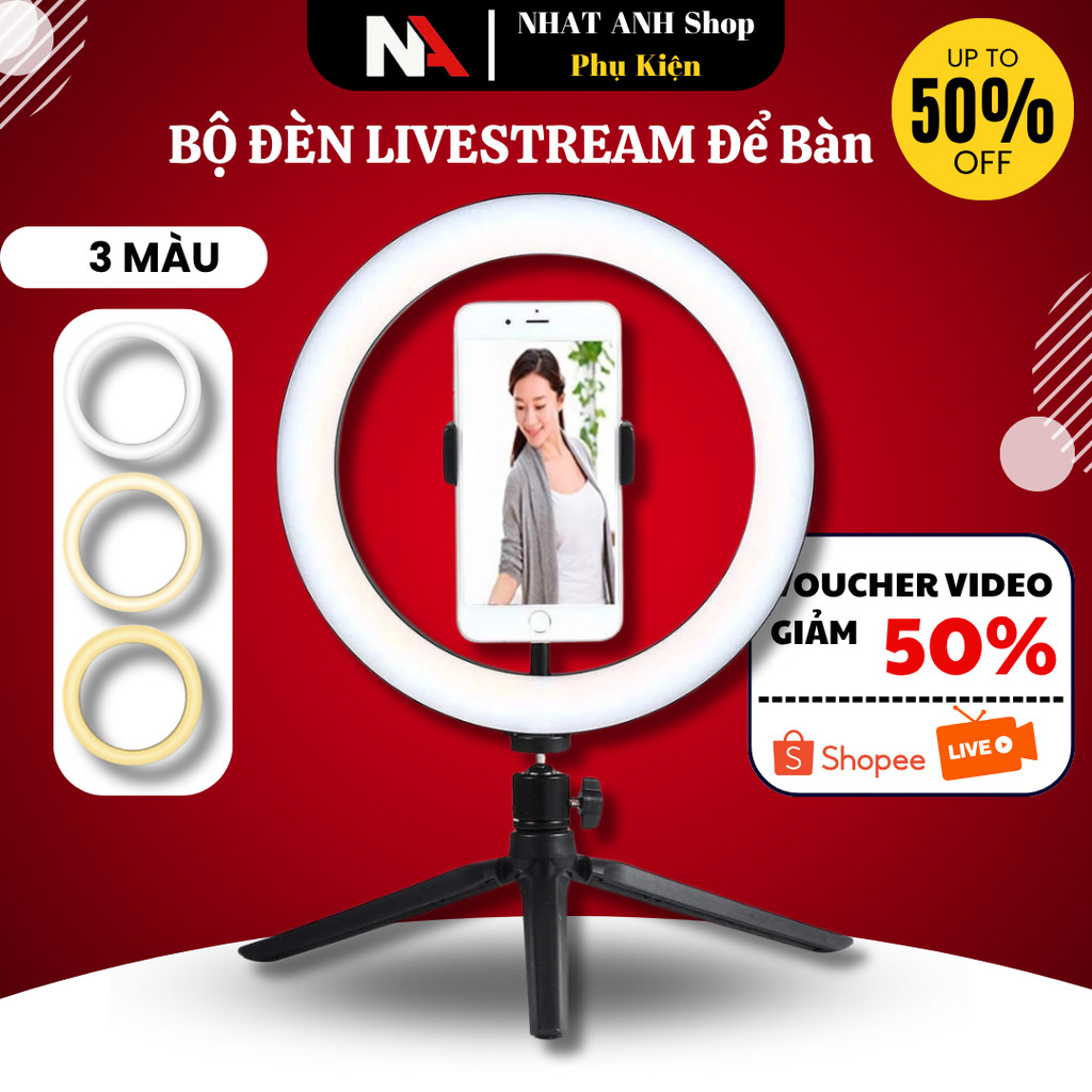Bộ Đèn Livestream Size 26cm, 30cm Để Bàn, Make Up Trang Điểm, Chụp Ảnh, Bán Hàng Online,Bảo ...