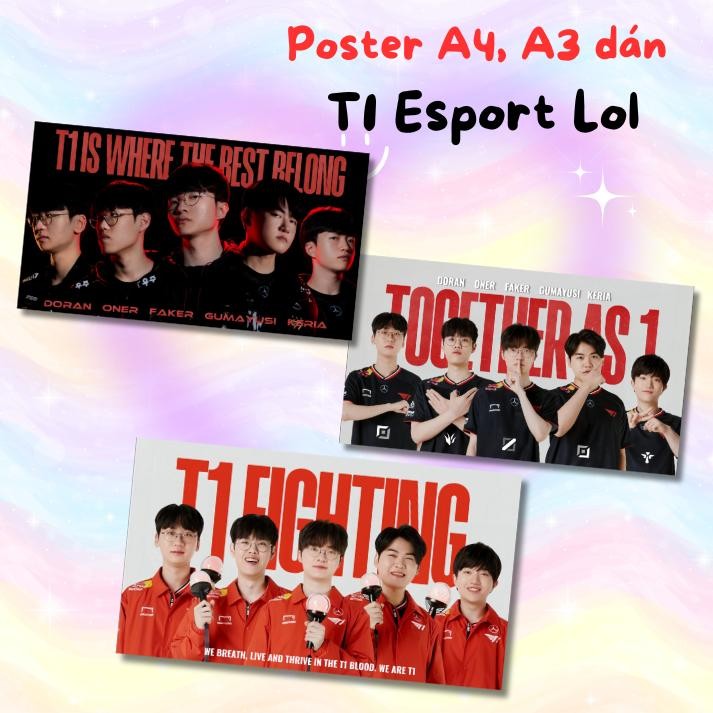 Poster T1 Esports LoL 2025 Dán Tường Chống Bay Màu Khổ A3/A4 | Shopee Việt Nam
