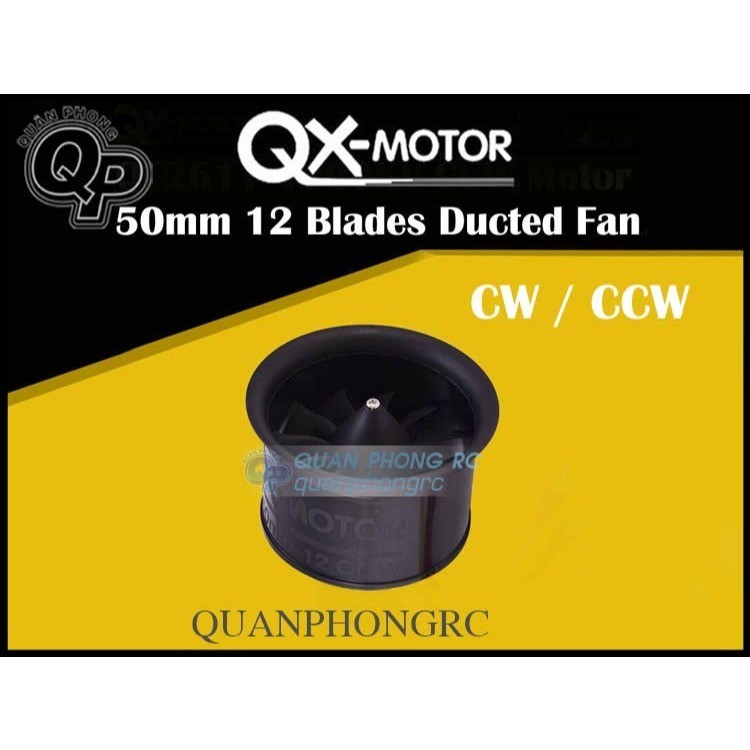 Vỏ Ducted Fan QX-MOTOR 12 Lá 50mm QF2611 CW/CCW (Không Motor) Dành cho ...