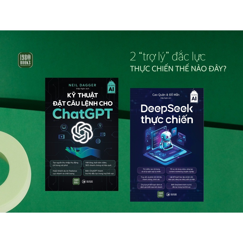 Sách - Combo 2 cuốn: Kỹ Thuật Đặt Câu Lệnh Cho Chat GPT + DeepSeek Thực ...