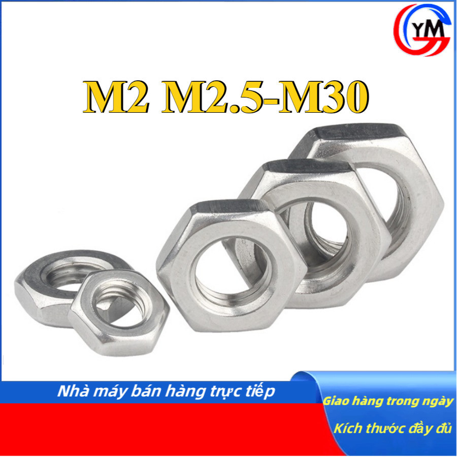 Đai ốc siêu mỏng ，Tán Dẹp, Tán Ecu inox 304 Dùng Cho Bulong Loại Tốt M2 / M2.5-M30 (YMH-RM-VN-1 ...