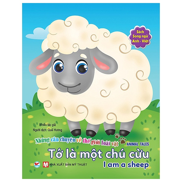 Sách - Những Câu Chuyện Về Thế Giới Động Vật - Tớ Là Một Chú Cừu - I Am ...