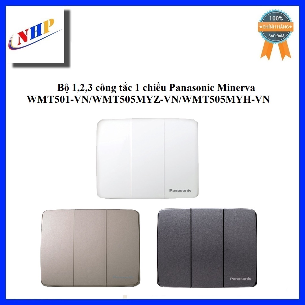 Bộ 1,2,3 công tắc 1 chiều Panasonic Minerva WMT501/WMT505MYZ/WMT505MYH ...