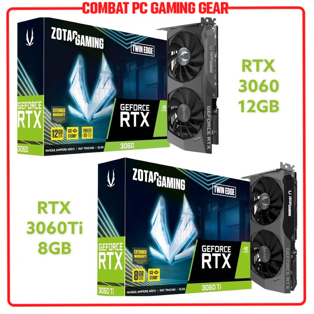 [HOT] VGA Card Màn Hình ZOTAC GeForce RTX 3060 12GB OC - 3060 Ti 8GB OC GAMING TWIN EDGE GDDR6 ...