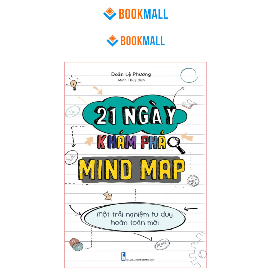 Sách: 21 Ngày Khám Phá Mind Map - Một Trải Nghiệm Tư Duy Hoàn Toàn Mới ...