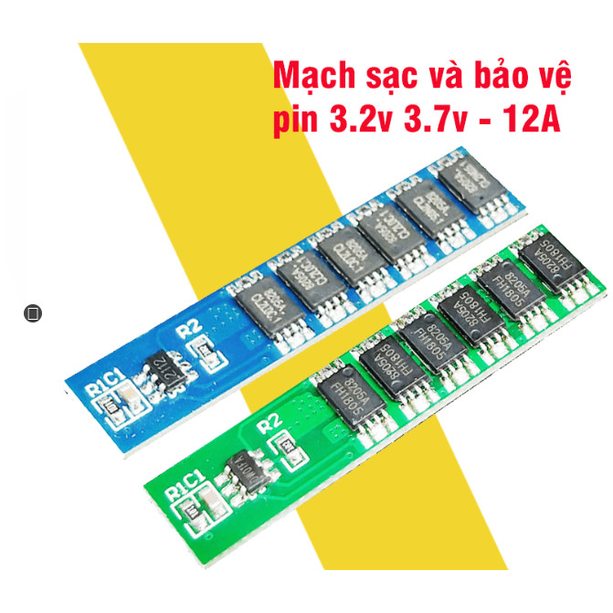 Mạch Sạc và Bảo Vệ Pin 1S 3.2V/3.7V 6 fet 12A (dùng cho Pin Lithium ...