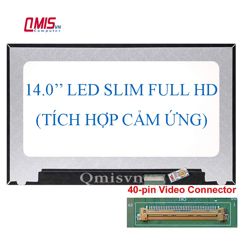 Màn hình cảm ứng laptop 14 inch 40 pin, Dell Latitude 3420 5400 5401 ...