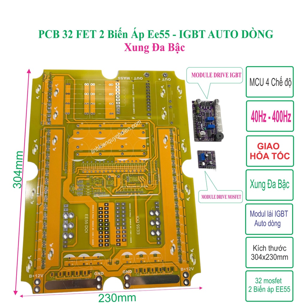 PCB 32 fet nhỏ 2 biến áp EE55 Băm IGBT auto nguồn nước + boar dao động ...