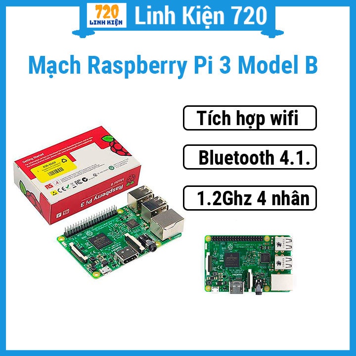 Mạch Raspberry Pi 3 Model B tích hợp wifi và bluetooth E14 UK RS, tốc ...