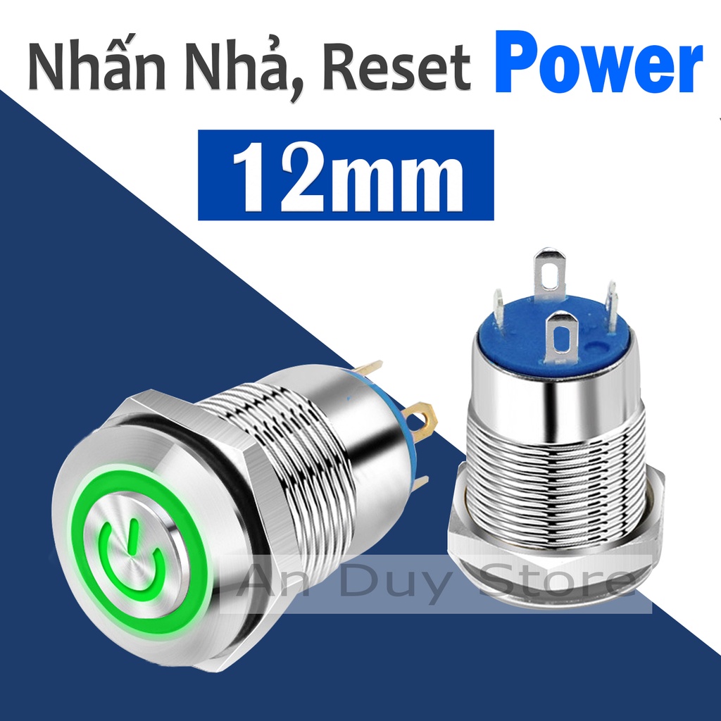 Nút nhấn nguồn, Công tắc Nhấn tự nhả, Nhấn resert 12mm (3-6V, 12-24V ...