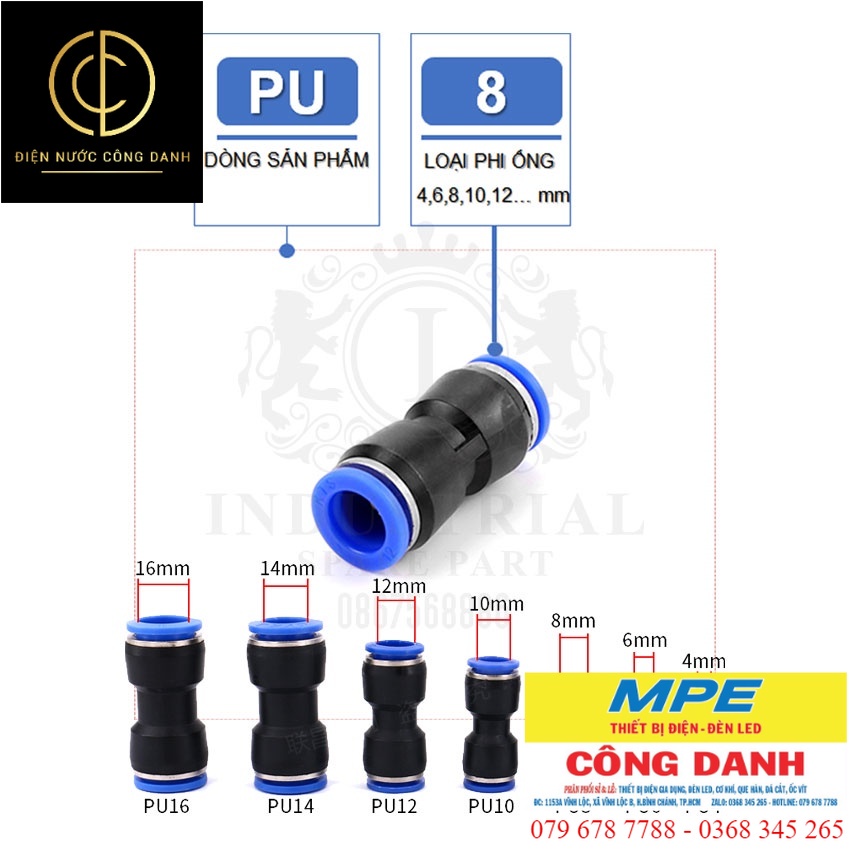 Đầu nối ống nhanh PU4 PU6 PU8 PU10 PU12 PU14 PU16. Măng sông nối nhanh, đầu nối dây hơi, cút nối ...