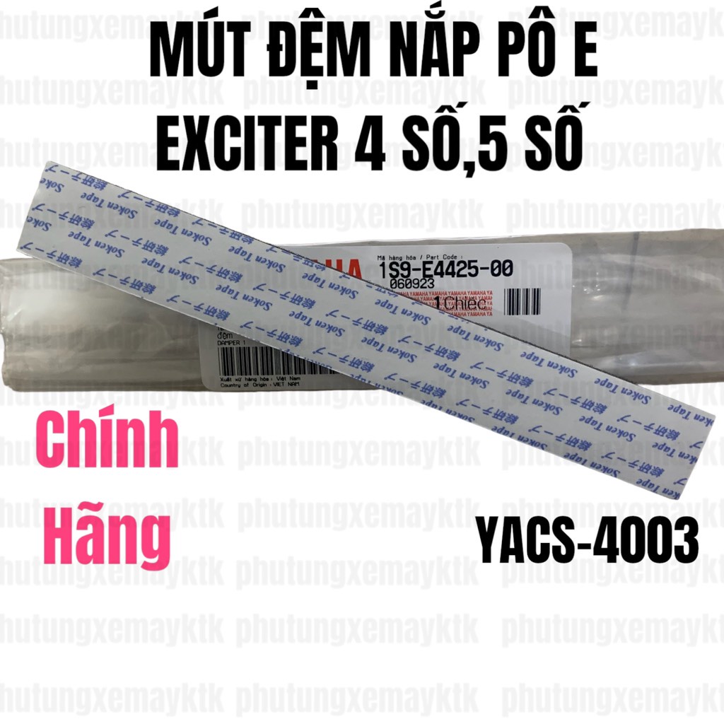 [Chính hãng Yamaha]YACS-4003 Mút đệm nắp pô e Exciter 4 số,5 số | Shopee Việt Nam