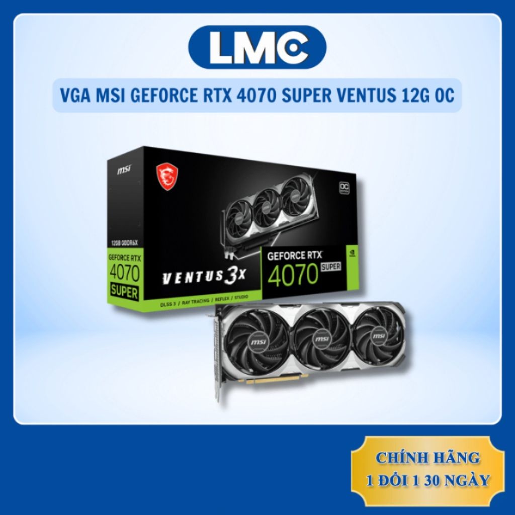 VGA MSI GeForce RTX 4070 SUPER VENTUS 2X / 3X 12G OC GDDR6X | Shopee ...