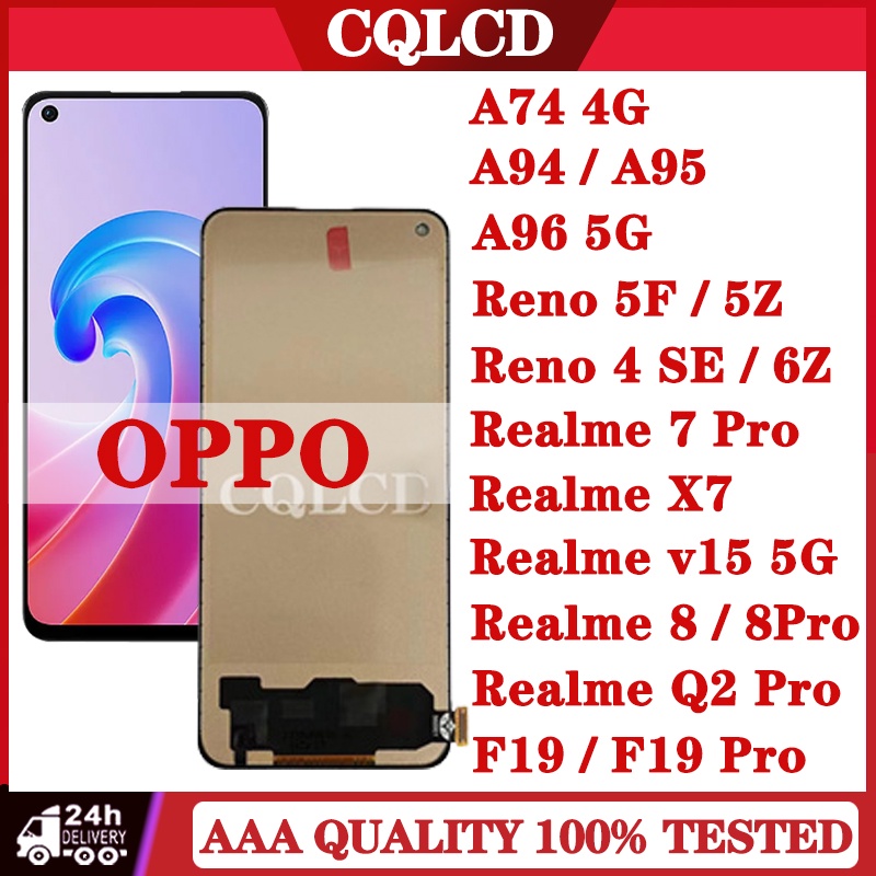 Màn Hình Dành Cho OPPO A74 4G A94 A95 LCD A96 5G LCD F19 F19 Pro LCD Reno 5F 5Z LCD 4 SE 6Z LCD ...