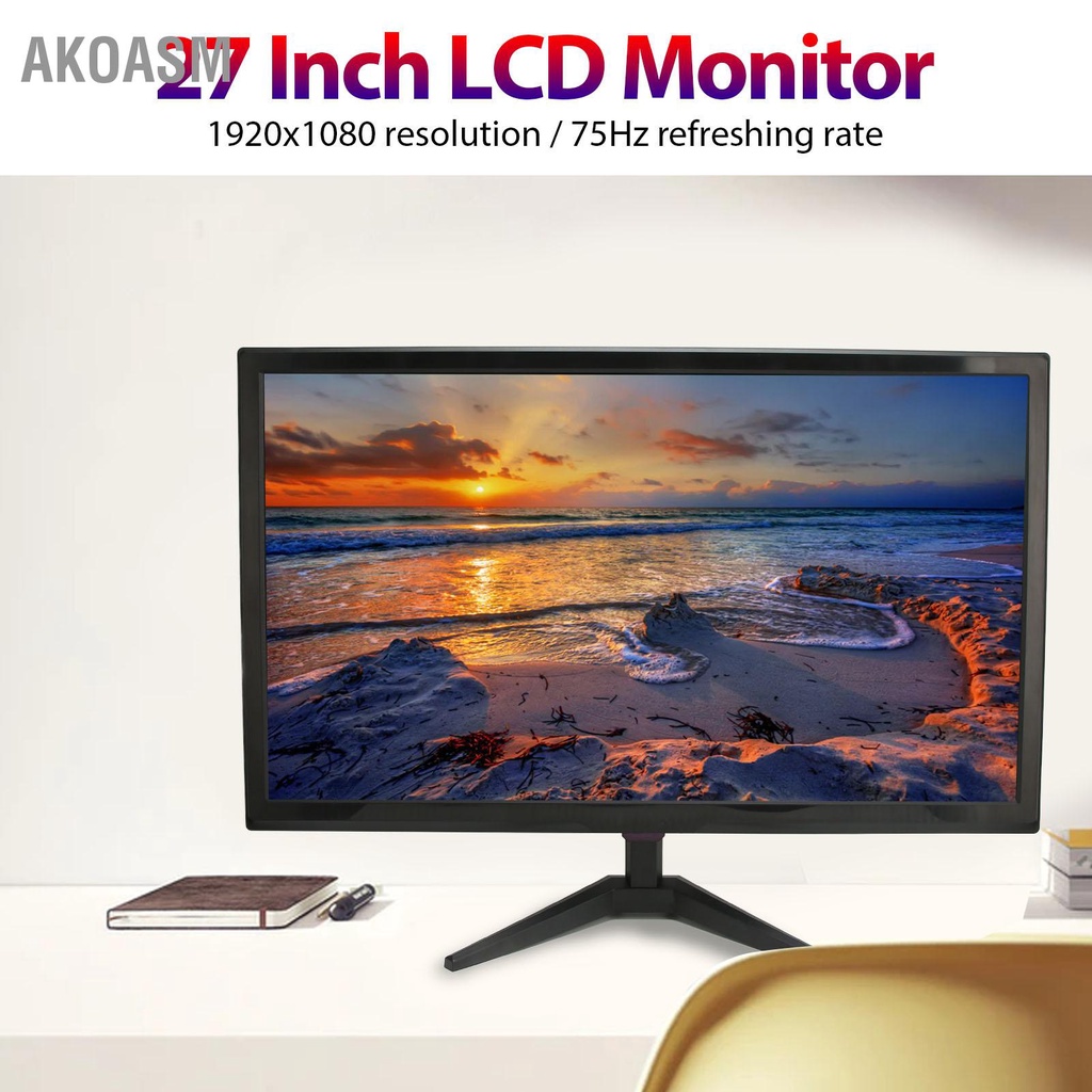 AKOASM Màn hình LCD 27 inch 1920x1080 75Hz Tốc độ làm mới 5ms Thời gian phản hồi 16:9 máy tính ...