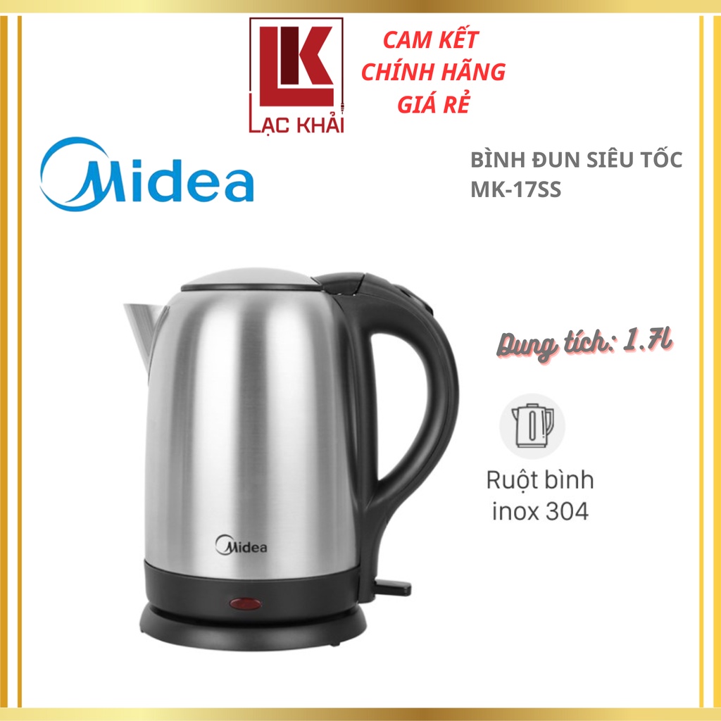 Bình đun siêu tốc Midea 1.7 lít MK-17SS, Công suất 1800W, sôi nhanh, Inox 304 cao cấp - Hàng ...