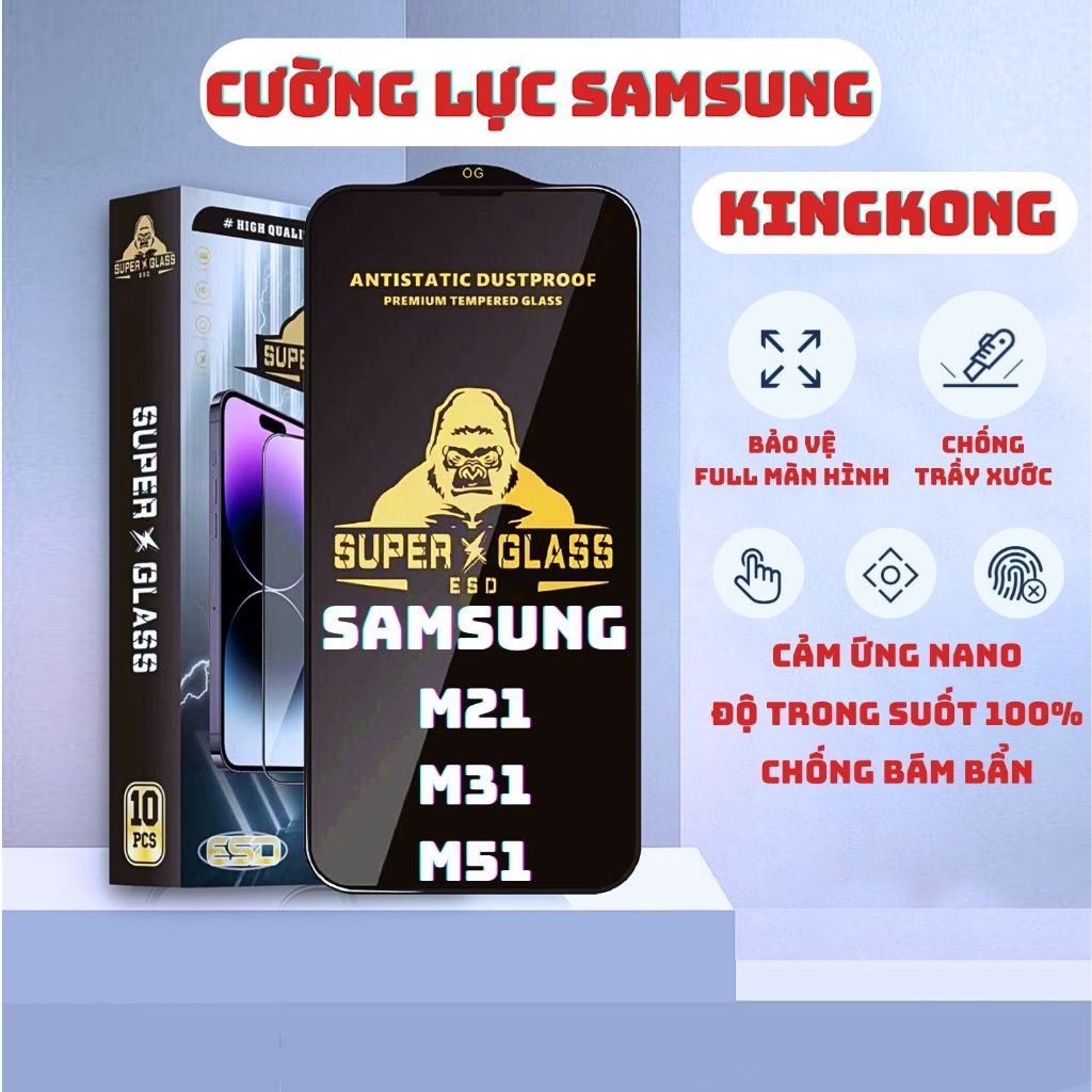 Kính cường lực Samsung M51, M21, M31 Kingkong full màn | Miếng dán bảo vệ màn hình cho ss galaxy ...