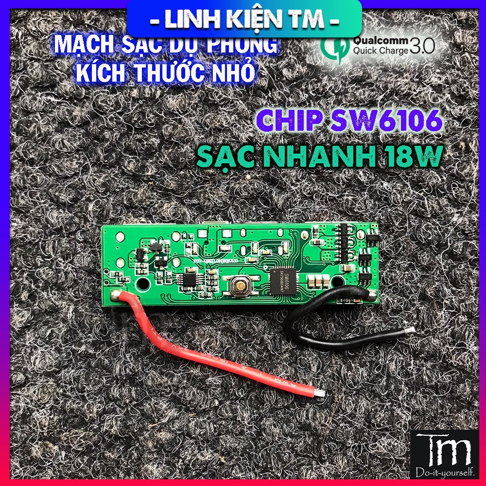 Mạch Sạc Dự Phòng Sạc Nhanh QC3.0 Chip SW6106 18W Tháo box sạc | Shopee ...