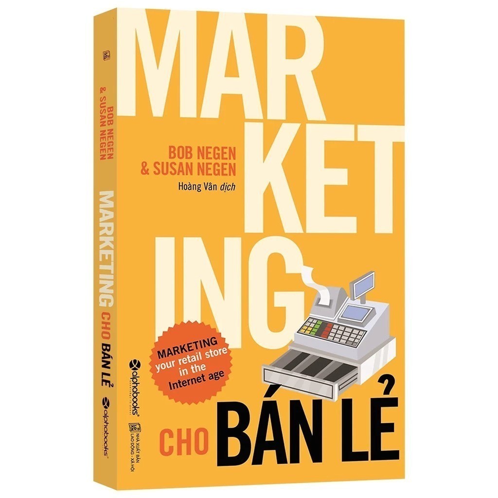 Sách - Marketing Cho Bán Lẻ - Bob & Susan Negen | Shopee Việt Nam
