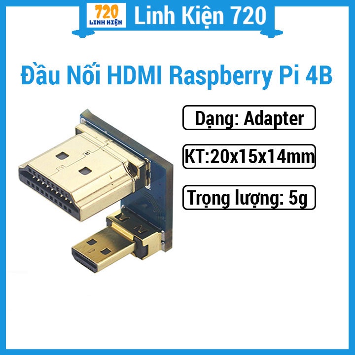 Đầu Nối HDMI Raspberry Pi 4B, ghép nối màn hình LCD với Micro HDMI ...