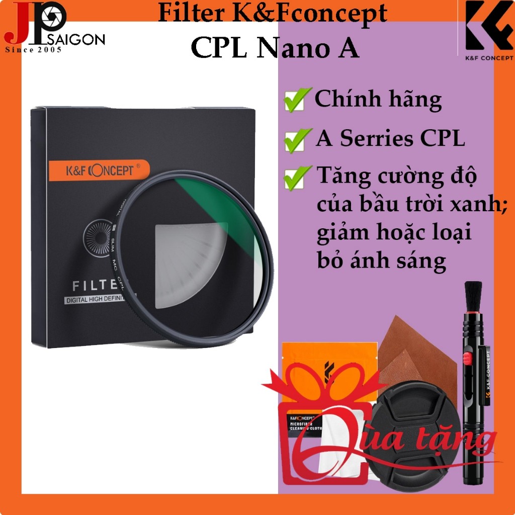 Kính lọc Filter K&F Concept CPL Nano A Kháng nước, Chính hãng + Quà ...
